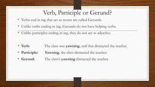 Verbal Phrases participial, gerund and infinitive.pptx