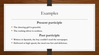 Verbal Phrases participial, gerund and infinitive.pptx