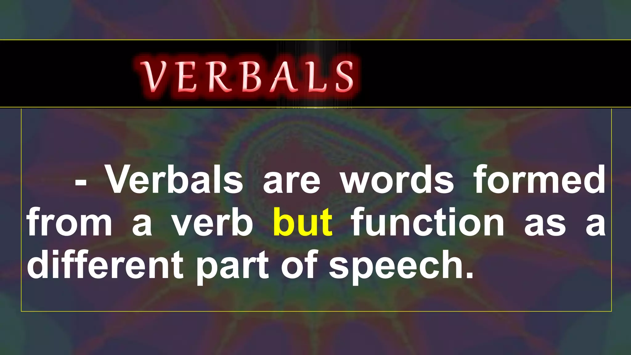 Verbals (Participles, Gerunds, Infinitives) | PPTX