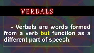 Verbals (Participles, Gerunds, Infinitives) | PPTX