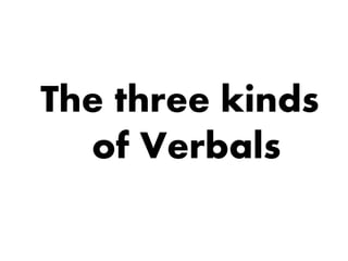 Verbals | PPT