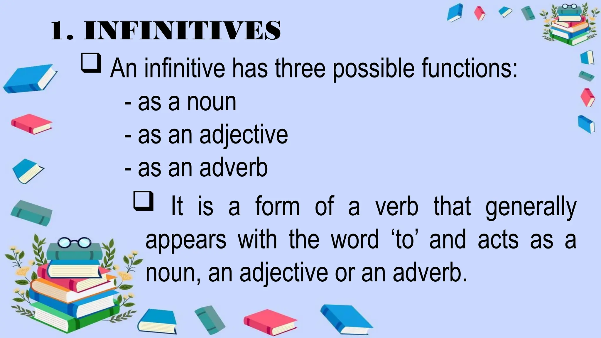 VERBALS- grade 9 lesson- VERBALS AND FUNCTIONS | PPTX