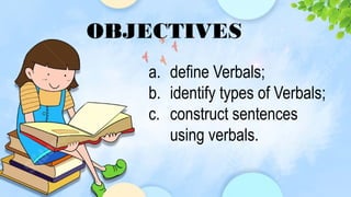 VERBALS- grade 9 lesson- VERBALS AND FUNCTIONS | PPTX