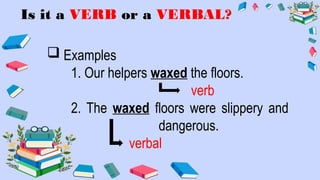 VERBALS- grade 9 lesson- VERBALS AND FUNCTIONS | PPTX