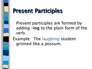 Verbals And Intro To Participles | PPT