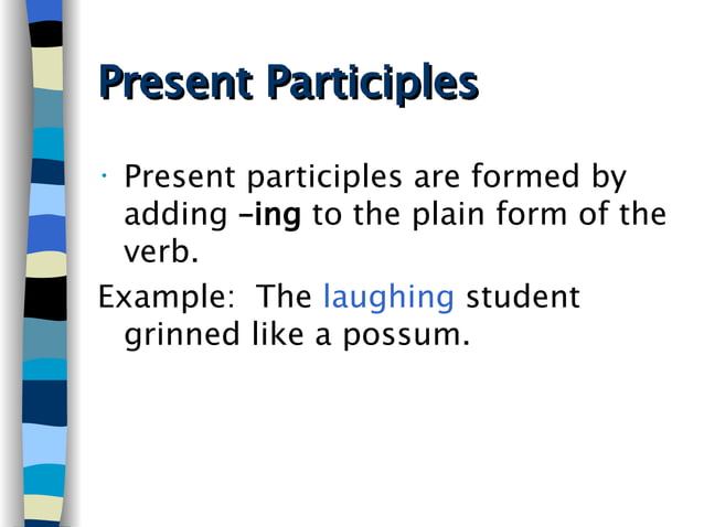 Verbals And Intro To Participles | PPT | Dogs | Pets
