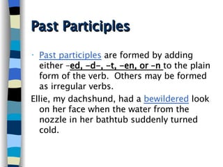 Verbals And Intro To Participles | PPT