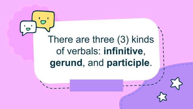 verbals(gerund, Infinitives, and participles).pptx | Dance | Fine Art