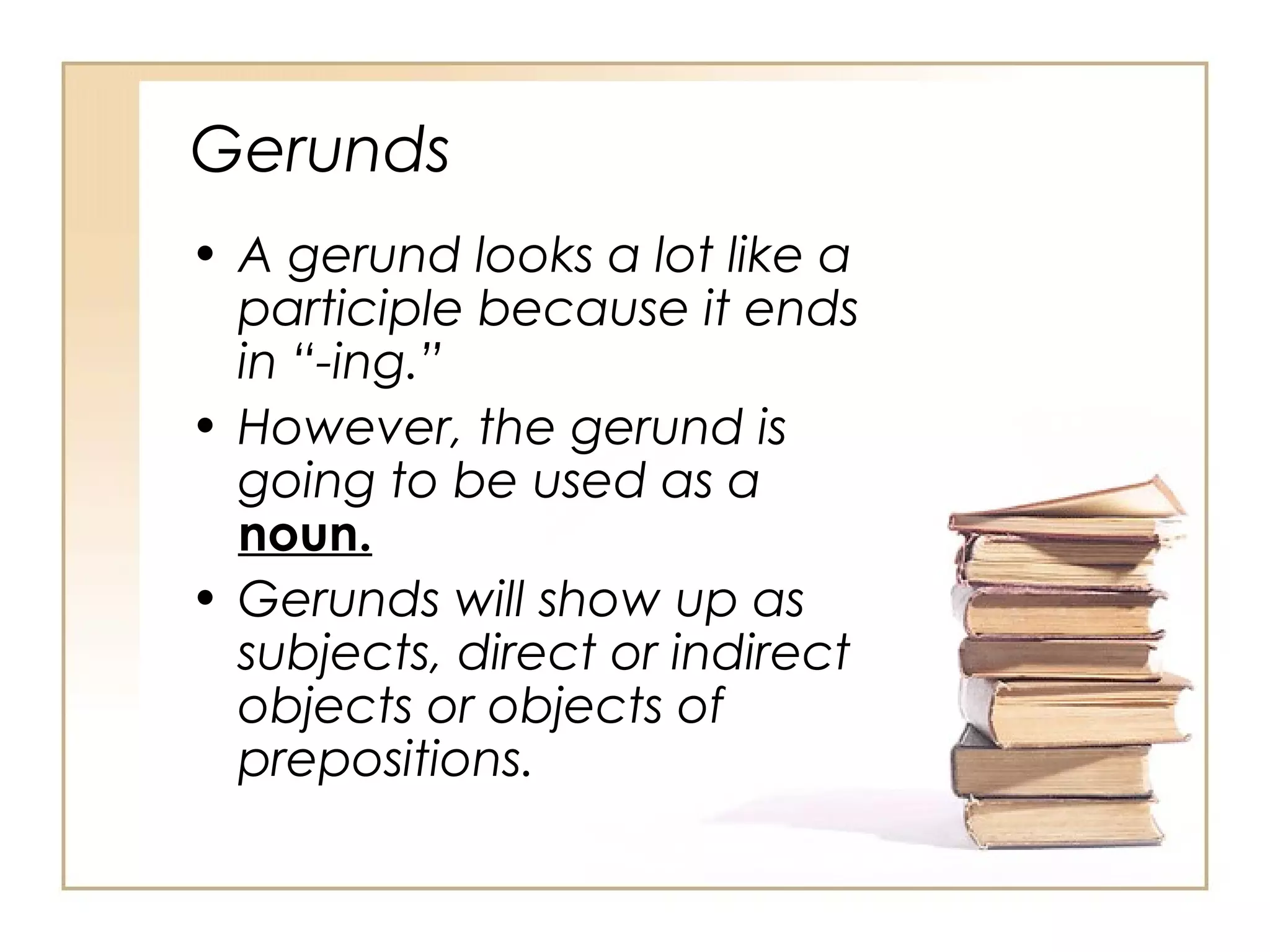Verbals (infinitives, participles, gerunds) | PPT