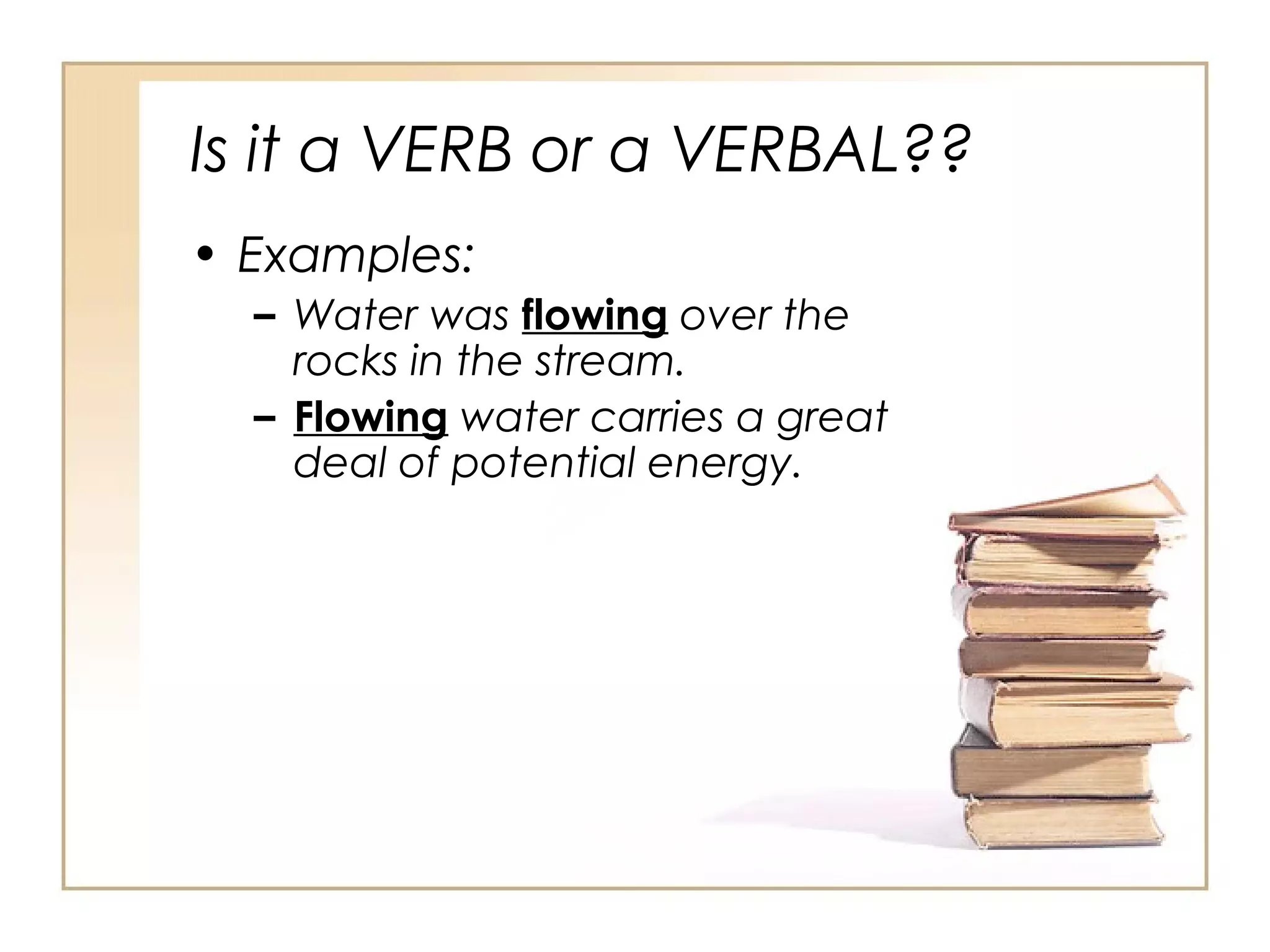 Verbals (infinitives, participles, gerunds) | PPT