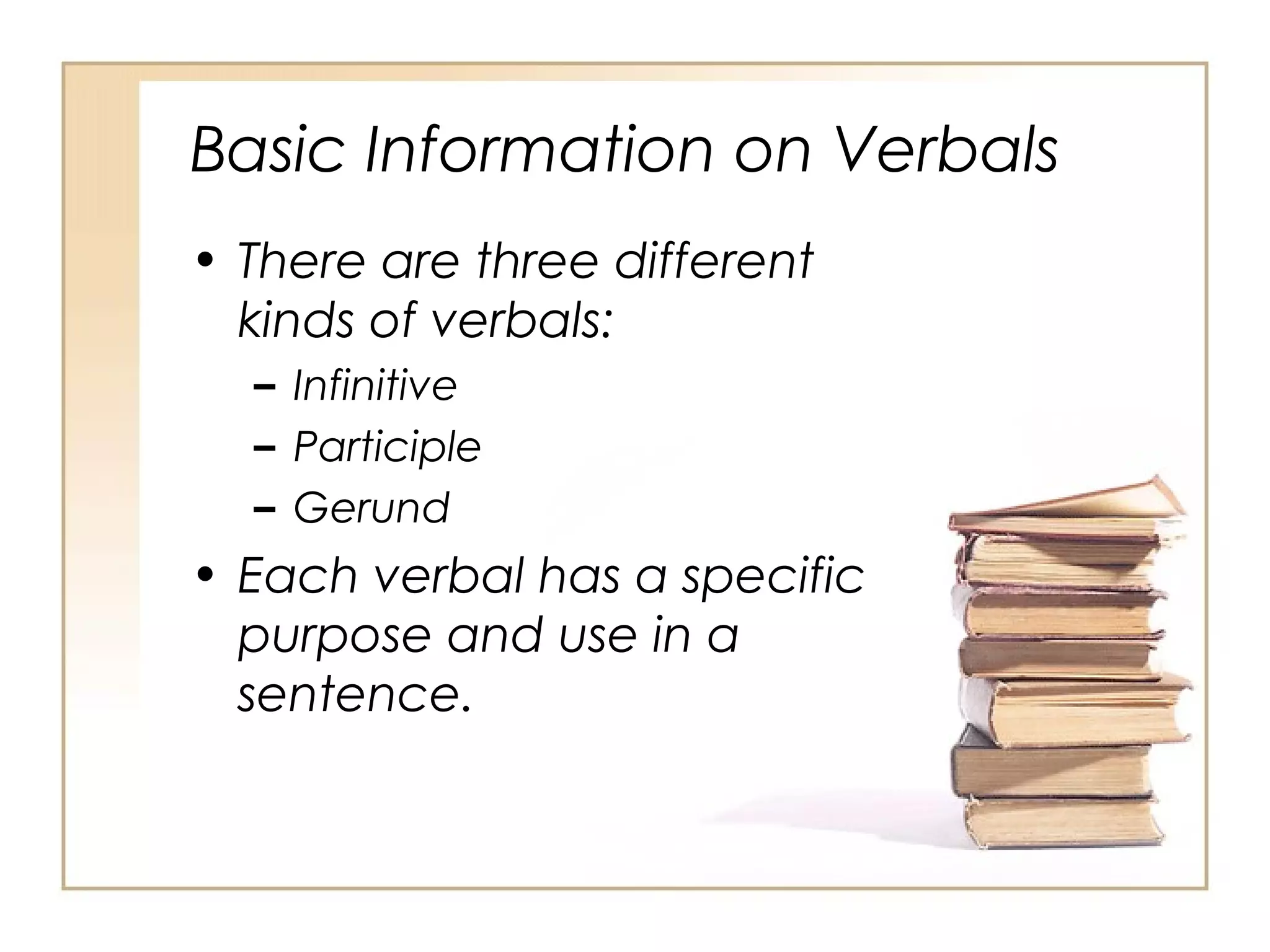 Verbals (infinitives, participles, gerunds) | PPT