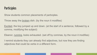 Teaching Grammar: verbals | PPTX