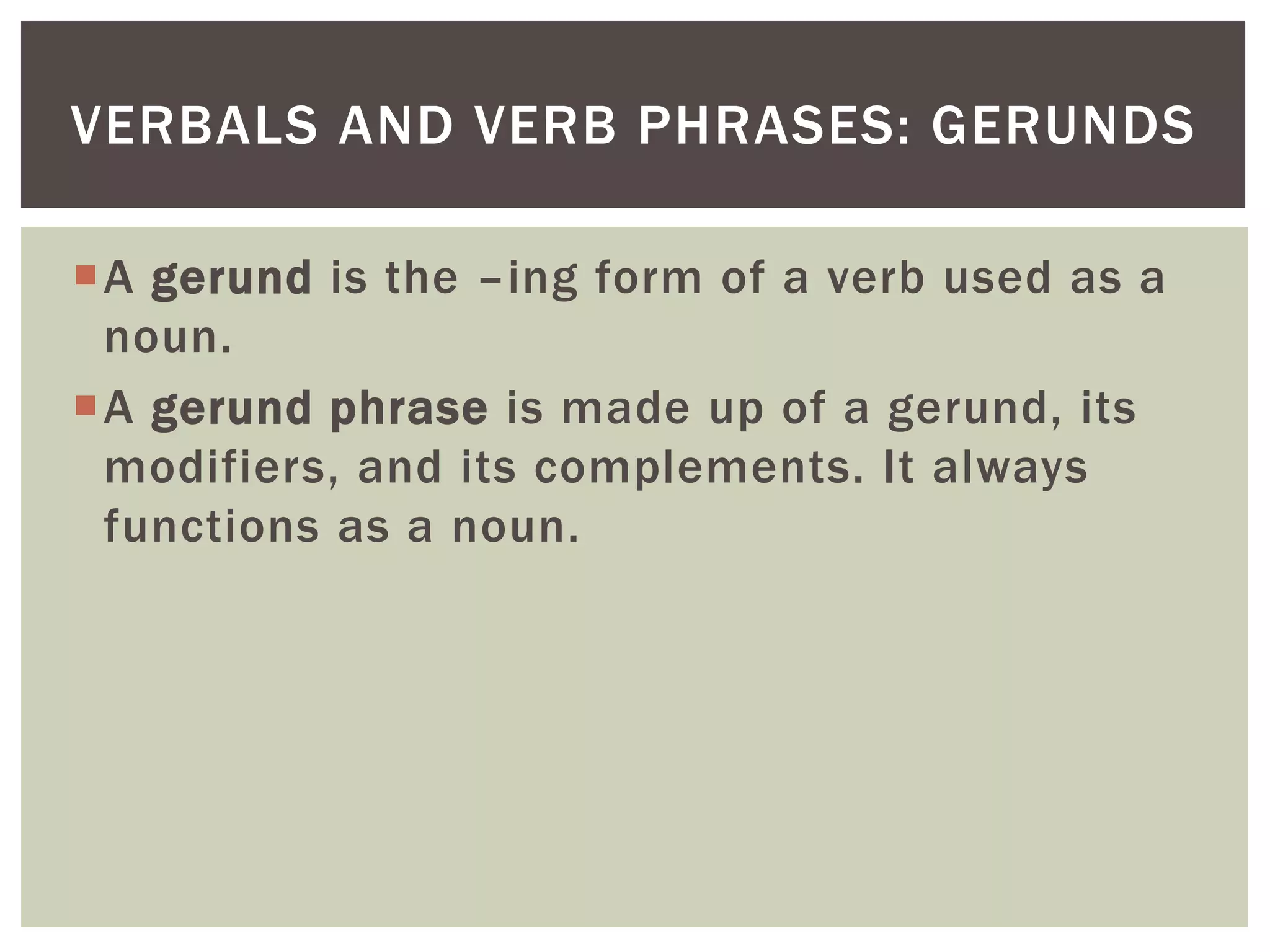 Verbal & verbal phrases | PPTX
