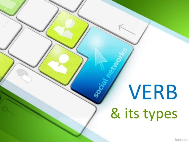 Verb And Its Types verb-and-its-types