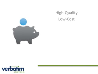 Verbatim Solutions | PPT