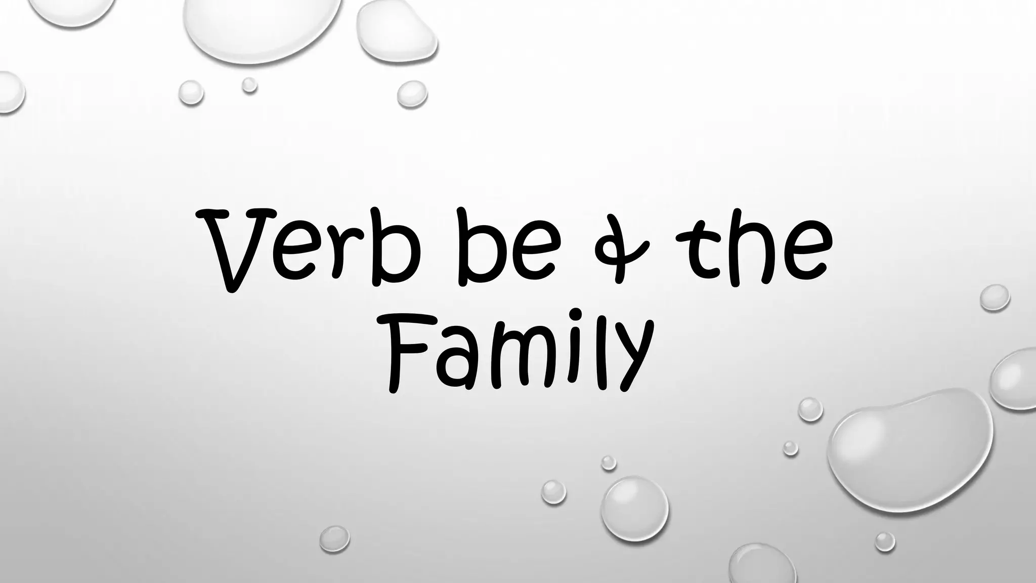 Verb Be The Family PDF Verb Be The Family PDF