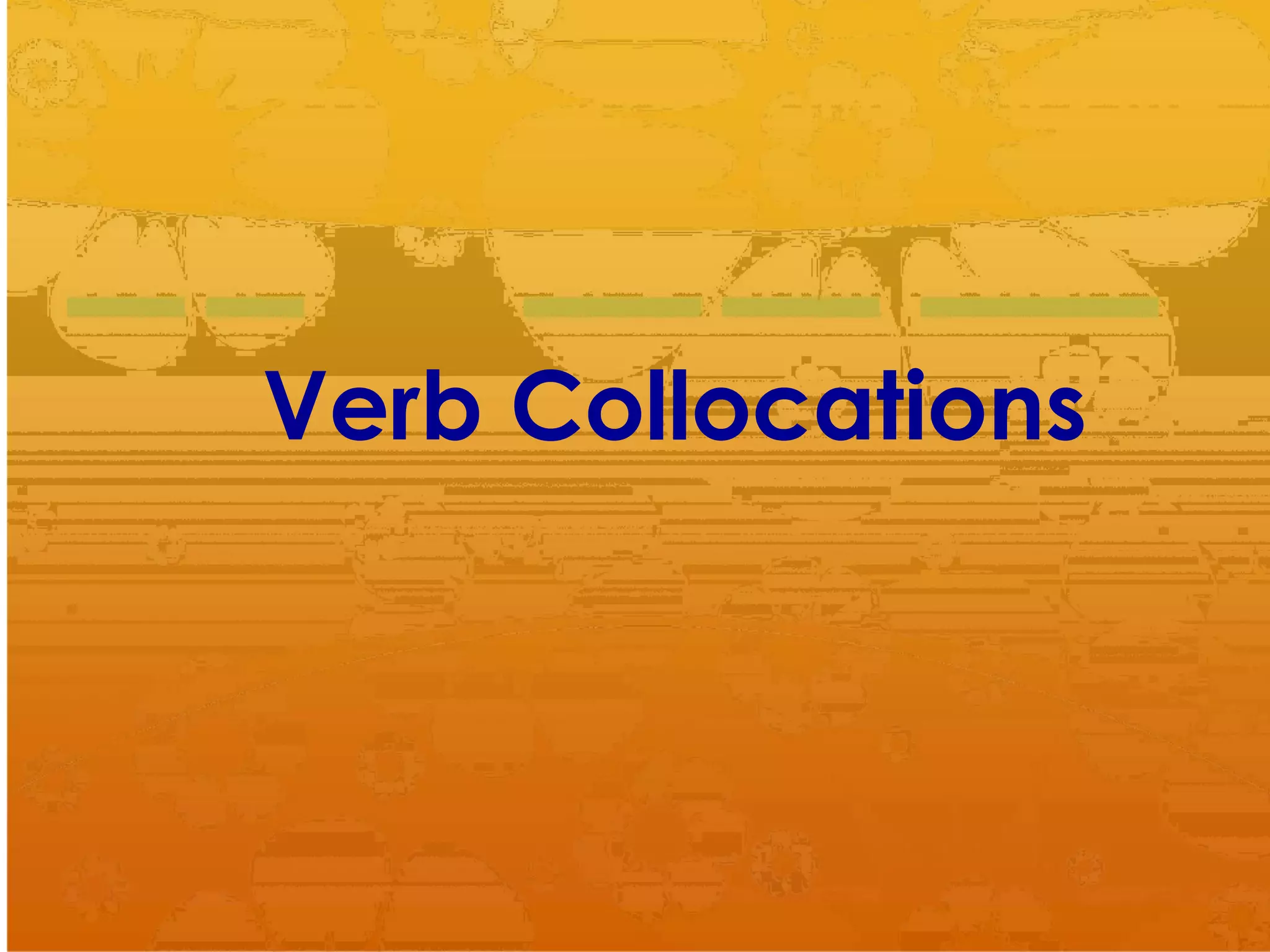 Verbcollocations | PPT