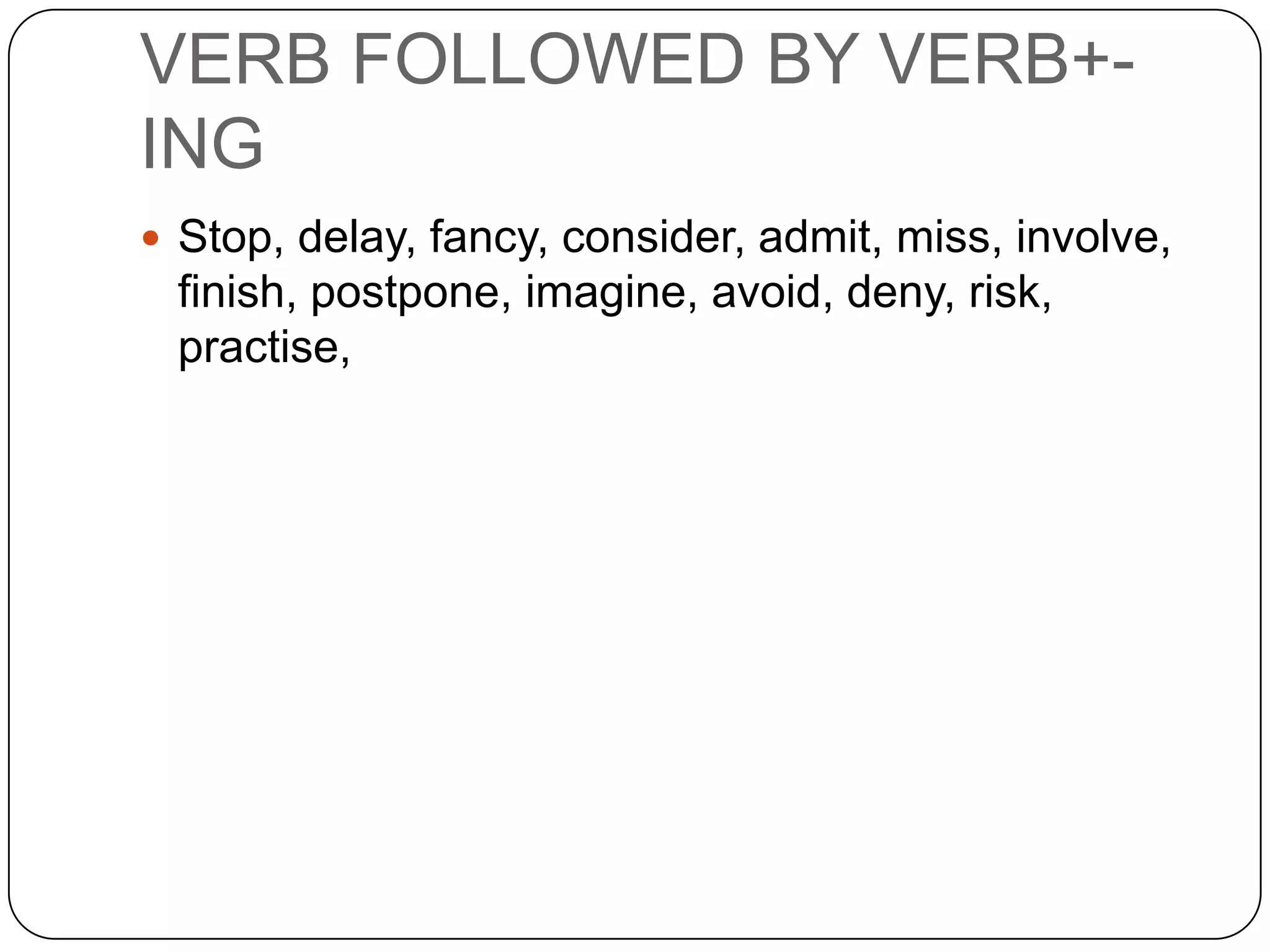Verb complementation I | PPTX