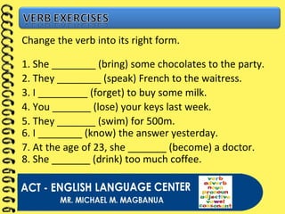 Verb conjugation by MICHAEL MAGBANUA | PPT