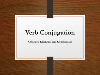 Verb Conjugation English , Reviewer . . | PPTX