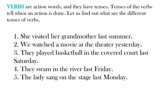 English Grade 4 week Present and past tenses of verb | PPTX