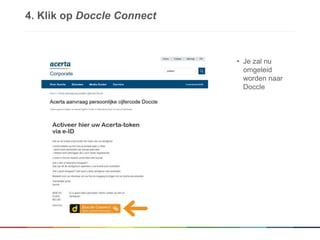 Hoe verbinden met Acerta op Doccle? | PPTX | Computing | Technology & Computing