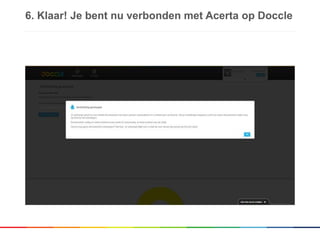 Hoe verbinden met Acerta op Doccle? | PPTX | Computing | Technology & Computing