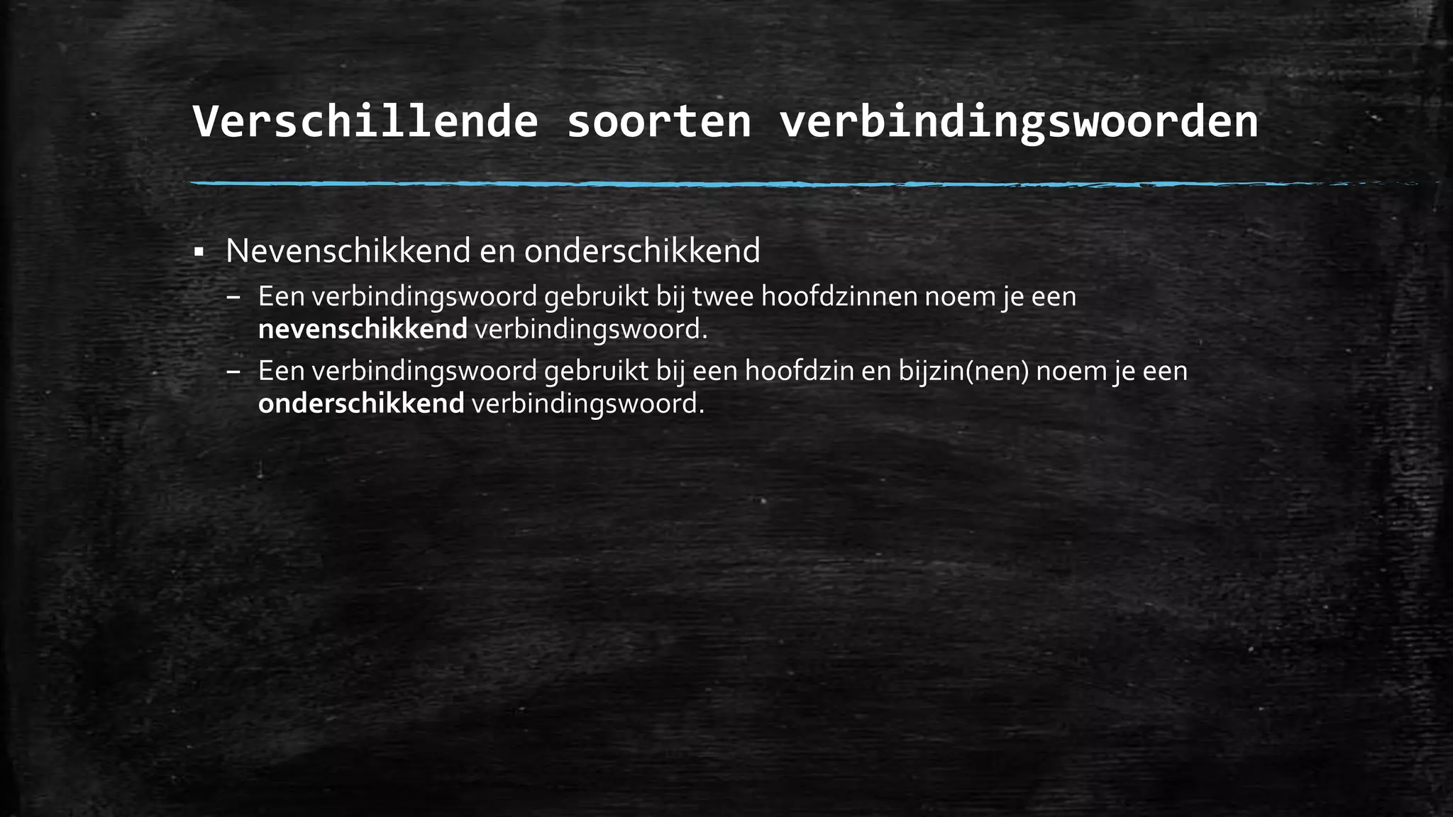 Verbindingswoorden | PPTX