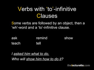 Verbs with 'To'-infinitive Clauses | PPT
