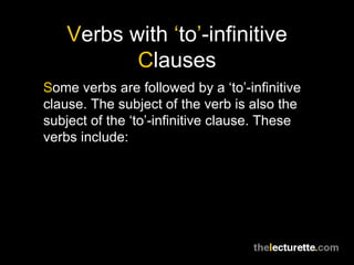 Verbs with 'To'-infinitive Clauses | PPT