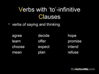 Verbs with 'To'-infinitive Clauses | PPT
