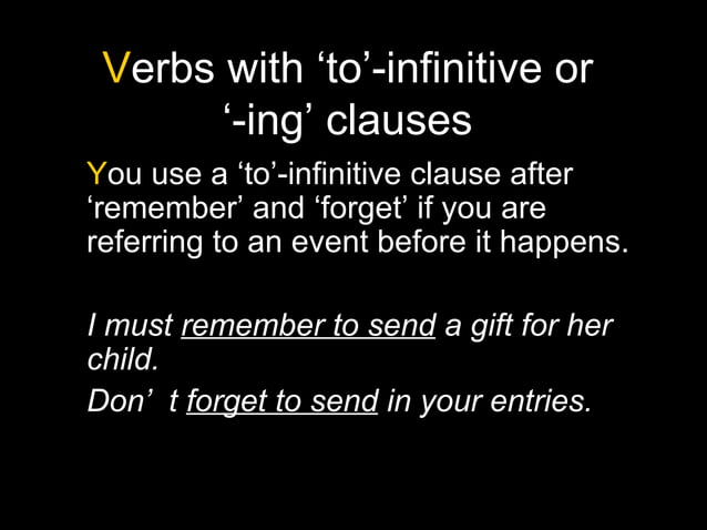 Verbs with 'To'-infinitive or '-ing' Clauses | PPT
