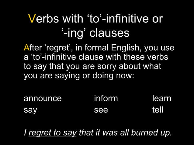 Verbs with 'To'-infinitive or '-ing' Clauses | PPT