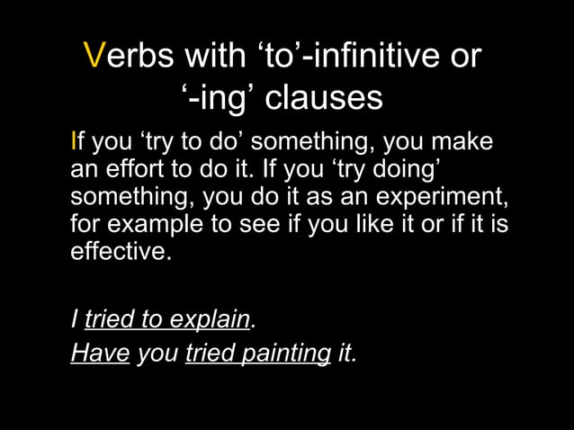 Verbs with 'To'-infinitive or '-ing' Clauses | PPT
