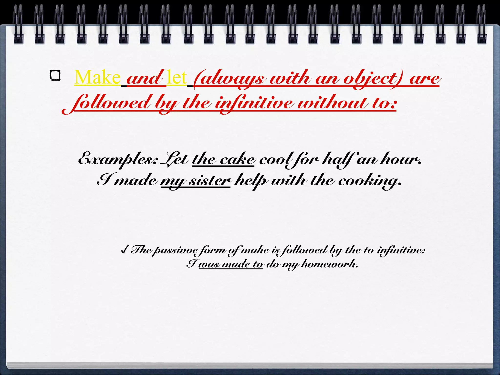 Verb+ infinitive; verb + infinitive without to | PPT