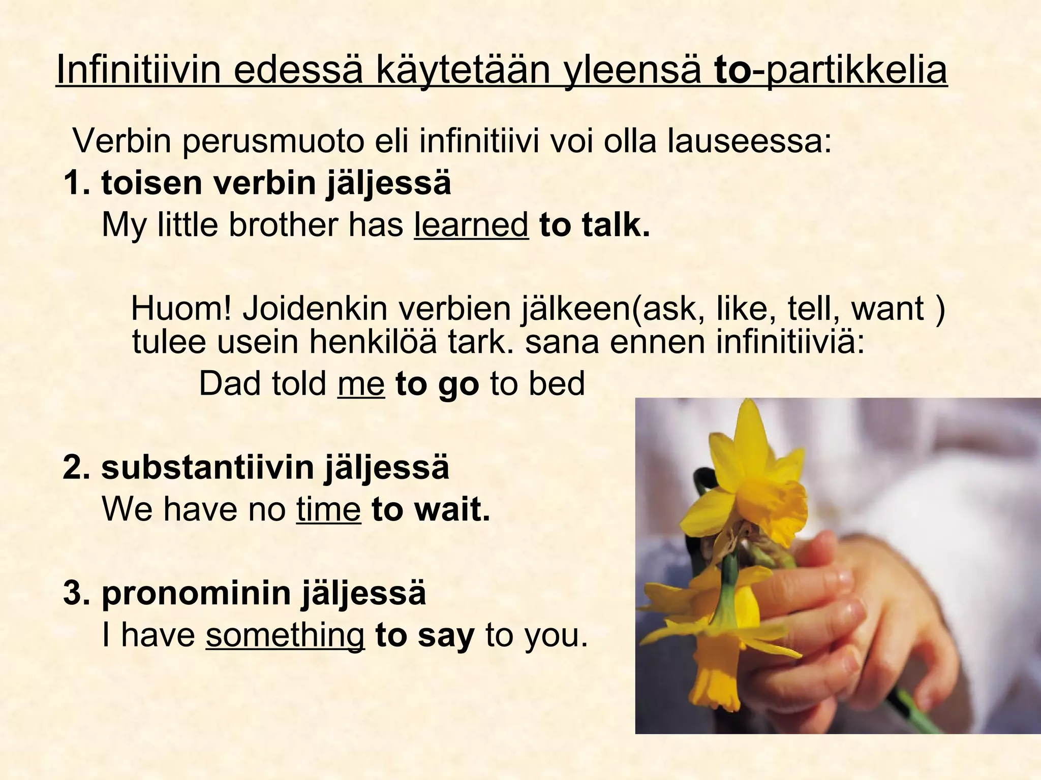 Verbin perusmuoto eli infinitiivi | PPT