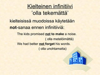 Verbin perusmuoto eli infinitiivi | PPT
