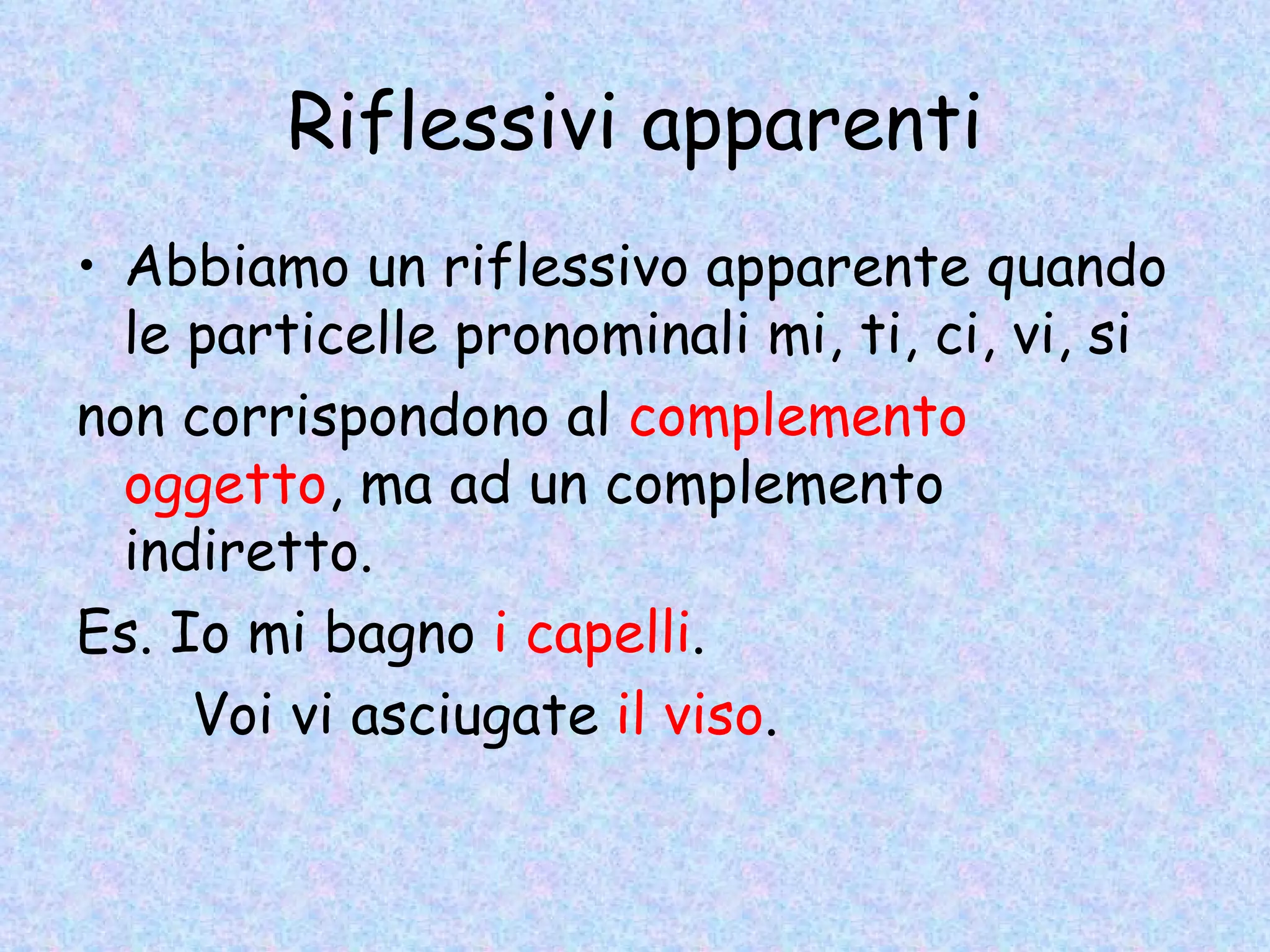 Verbi riflessivi | PPT