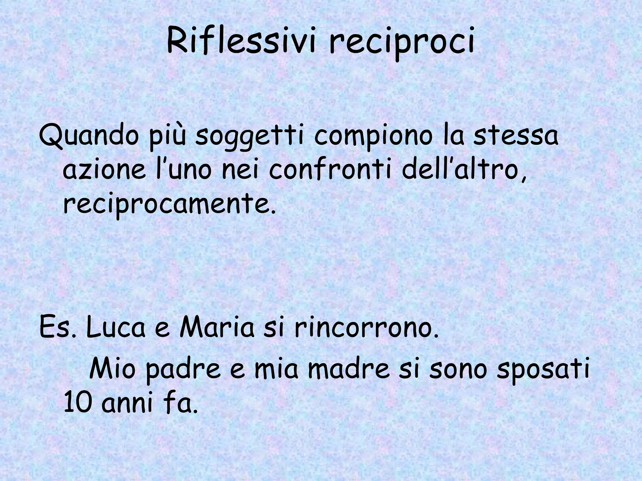 Verbi riflessivi | PPT