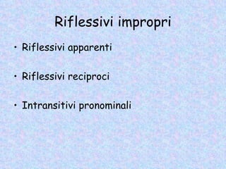 Verbi riflessivi | PPT