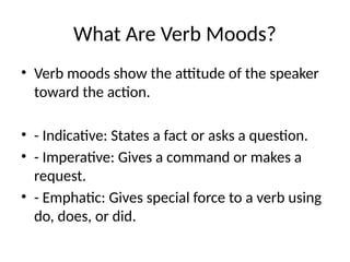 Verb mood lesson 3 types for middle school ela | PPTX