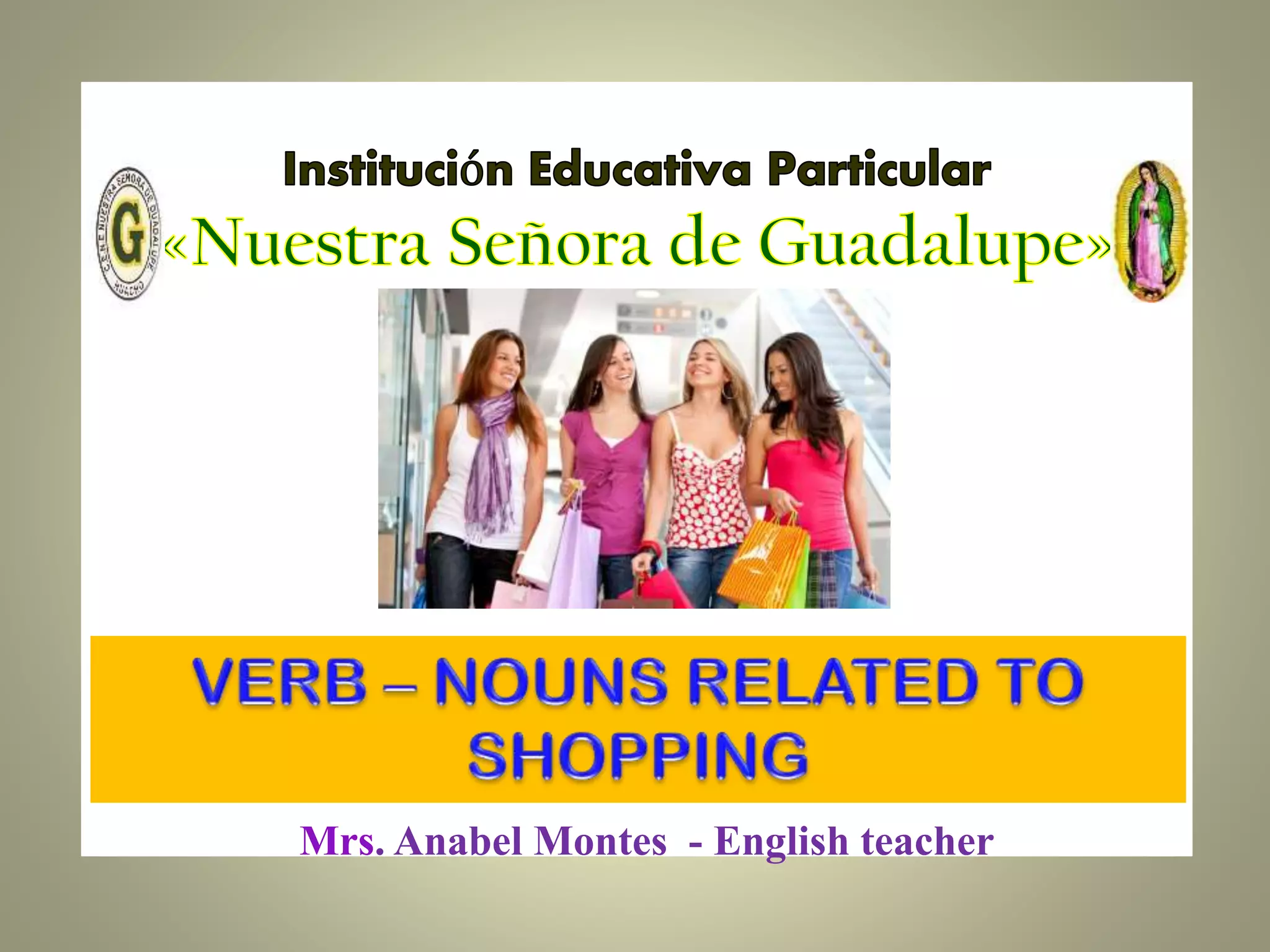 Verb+ noun collocations about shopping | PPTX