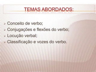 www.AulasParticularesApoio.Com - Português - Verbos | PPTX