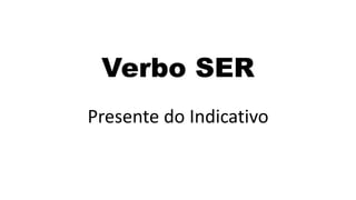 Verbo SER | PPTX