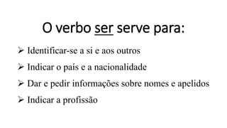 Verbo SER | PPTX