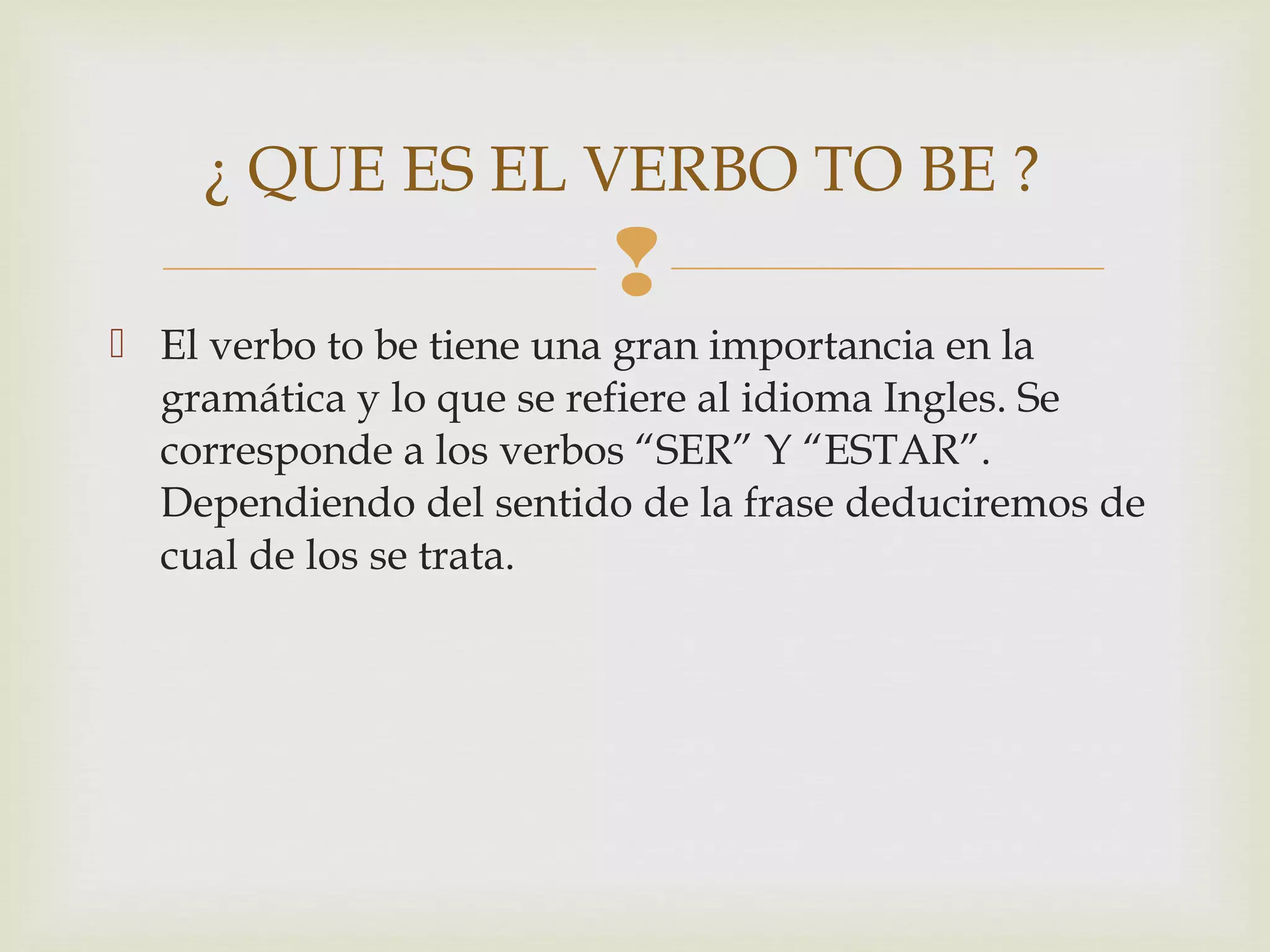Verbo to-be | PPT