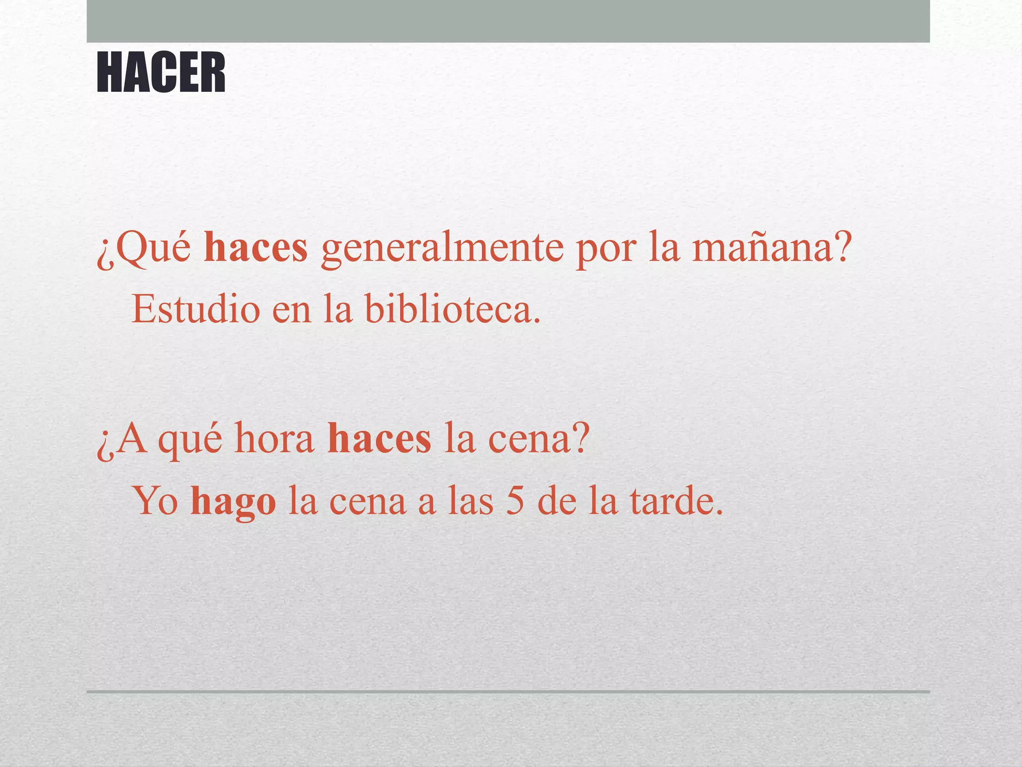 Verbo hacer | PPT