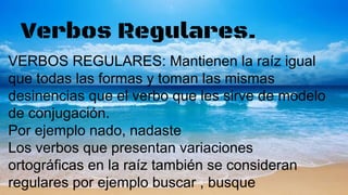 Verbo regulares e irregulares 2 | PDF