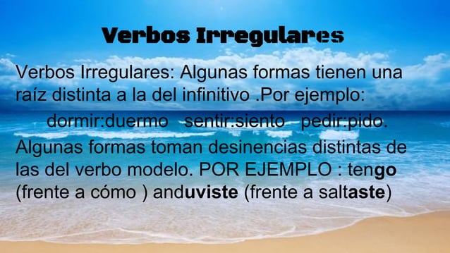 Verbo regulares e irregulares 2 | PPT