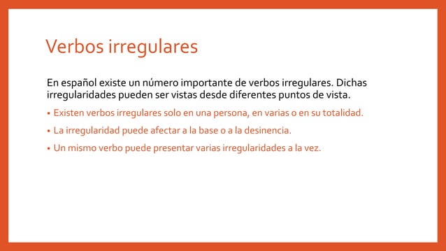 Verbos irregulares en presente de indicativo | PPTX